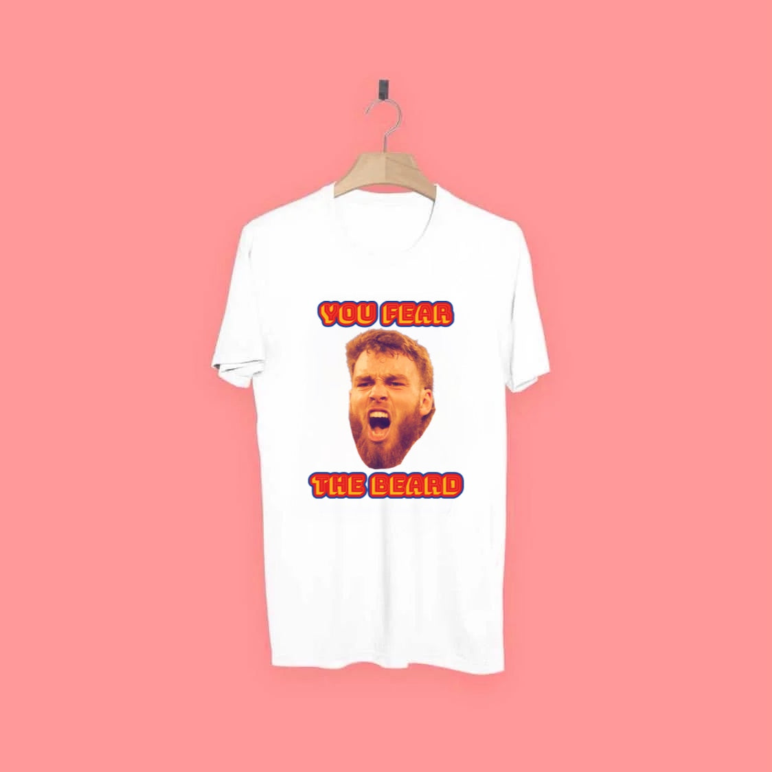YOU FEAR THE BEARD: FRONT ONLY – The Carlton Draft